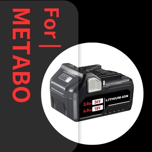 For Metabo 18V/36V Replacement Battery – Batteriescorp